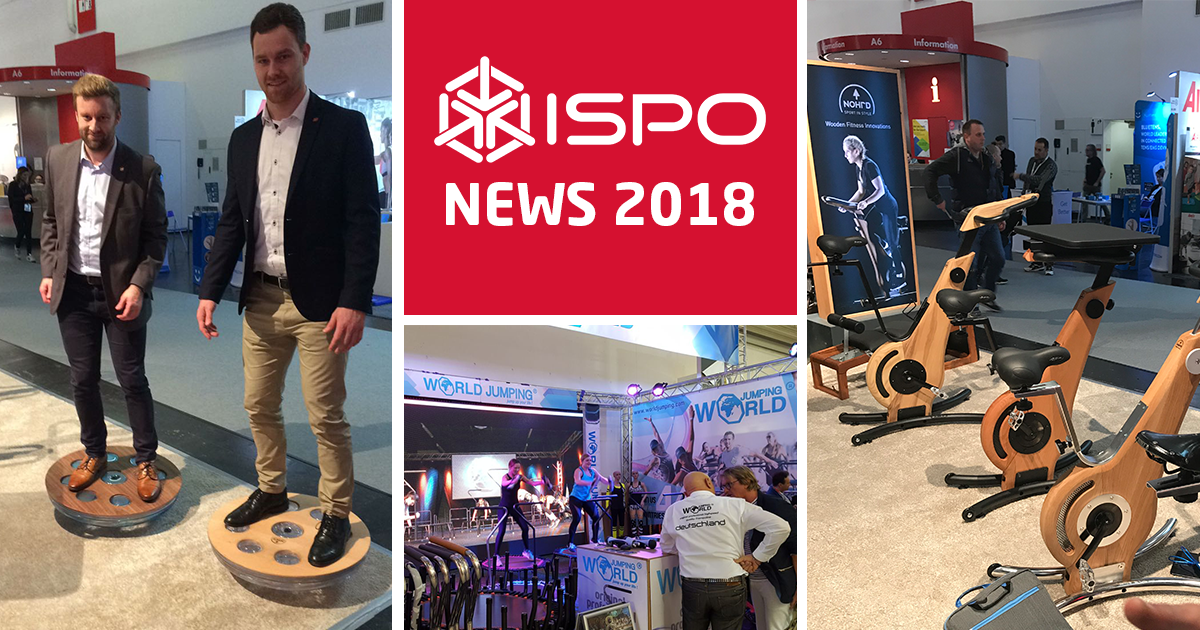 ISPO 2018 - Trends und Highlights - Fitshop - Das Fitness Blog